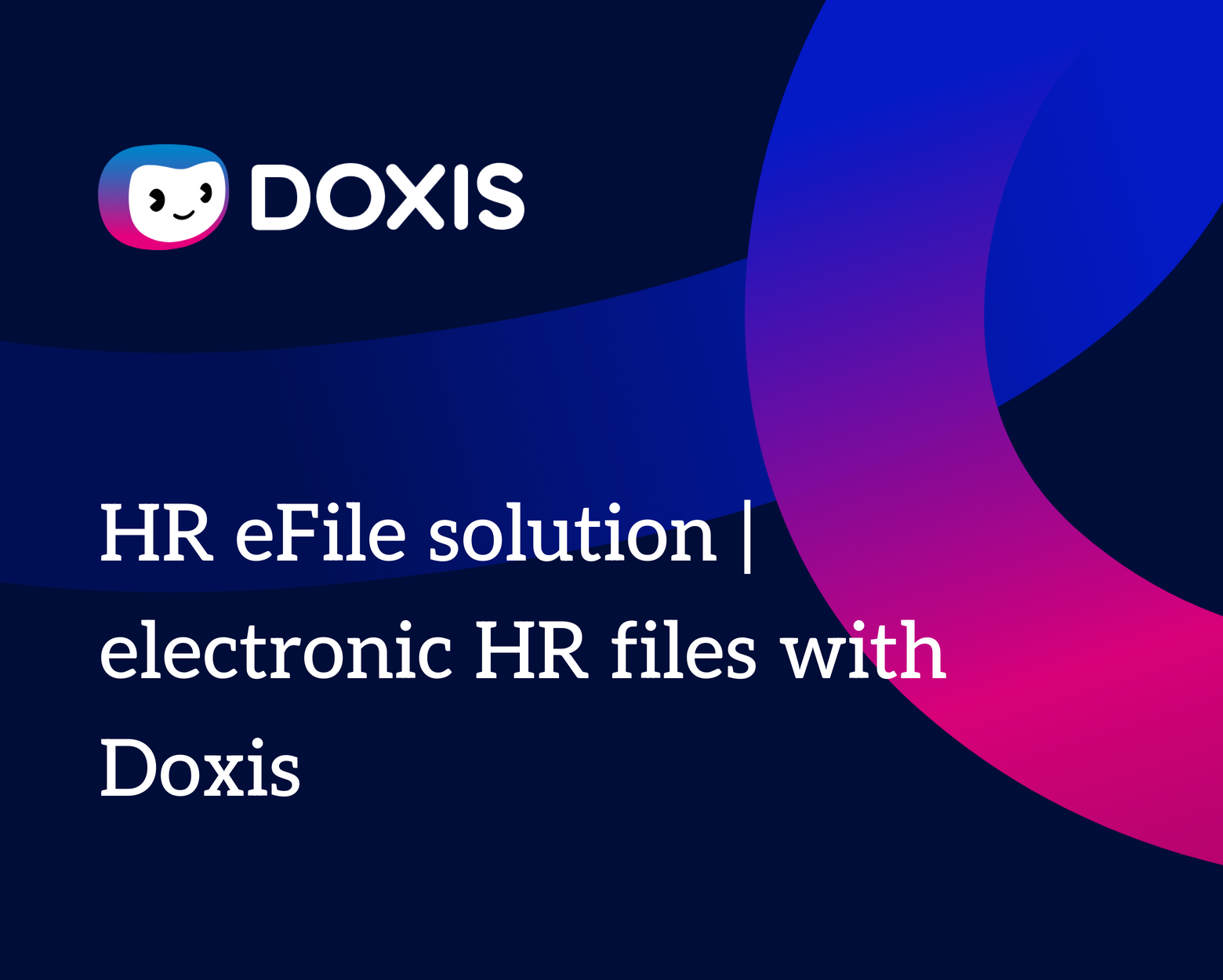 HR eFile solution | electronic HR files with Doxis - Doxis